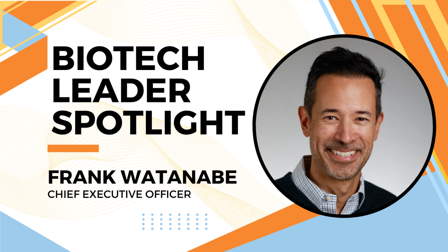 Frank Watanabe, CEO of Arcutis Biotherapeutics | Partnology